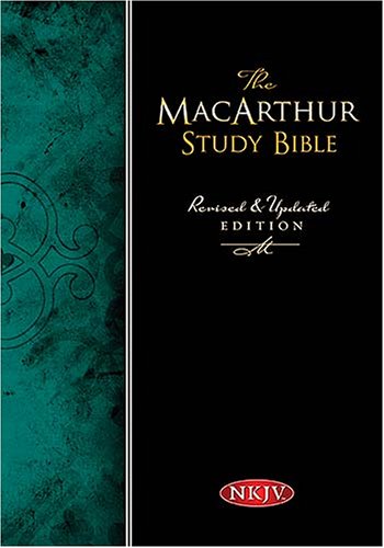 The MacArthur Study Bible: Revised & Updated Edition: John MacArthur ...