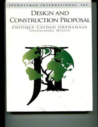 Design and Consturction Proposal (Enfoque Ciudad Orphanage Guadalajara ...