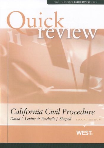 Sum and Substance Quick Review on California Civil Procedure (Quick ...