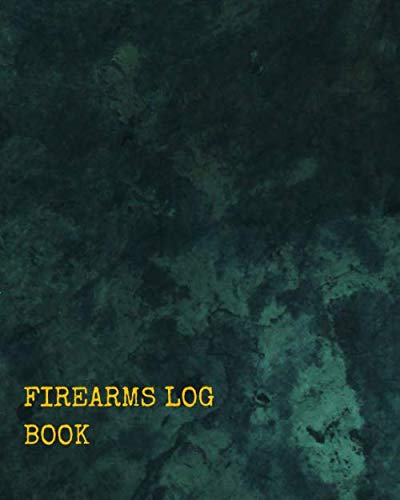 FIREARM LOG BOOK: (50 Entries) Firearm Logging Inventory Recording Book ...