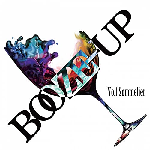 Amazon Music - Booze-UpのSommelier - Amazon.co.jp