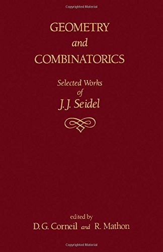Geometry and Combinatorics: Selected Works of J.J. Seidel: Corneil, D ...