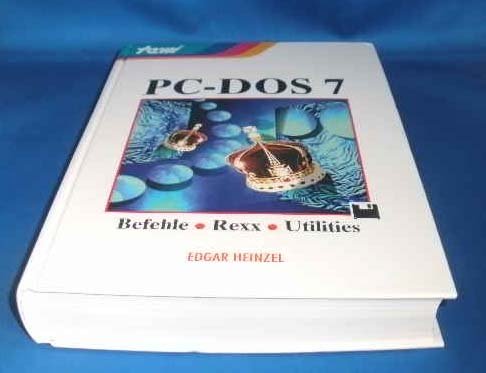 Amazon.co.jp: PC- DOS 7. Befehle, Rexx, Utilities : Heinzel, Edgar: 本
