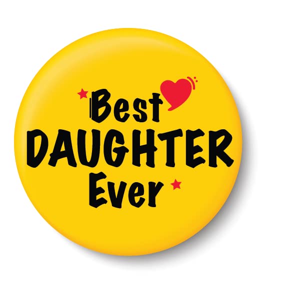 PEACOCKRIDE Best Daughter Ever I Relationship I Pin Badge (Multicolor ...