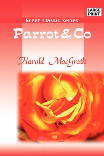 Parrot & Co : Macgrath, Harold: Amazon.es: Libros