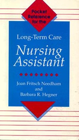 Pocket Reference for the Long-Term Care Nursing Assistant ...