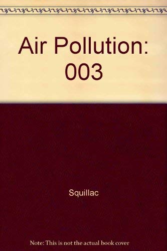 Air Pollution: 003: Mark Squillace: 9780870840890: Amazon.com: Books