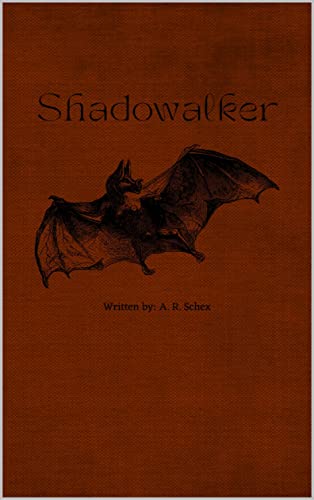 Amazon.com: Shadowalker eBook : Schex, A. R.: Kindle Store