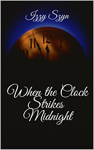 Cinderella Clock Strikes Midnight