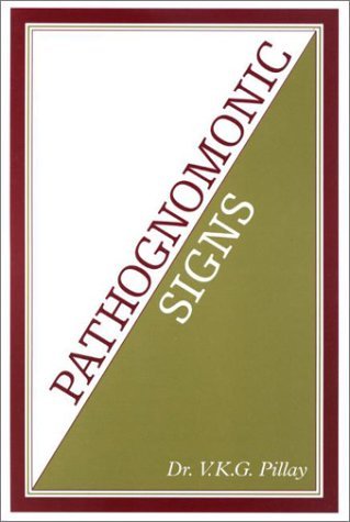 Pathognomonic Signs by Veerasamy K. G. Pillay (2001-07-01): V.K.G ...