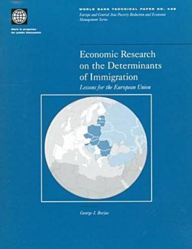 Economic Research on the Determinants of Immigration: Lessons for the ...