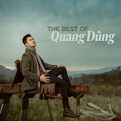 Amazon.com: The Best Of Quang Dũng : Quang Dung: Digital Music