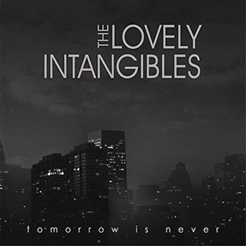 Amazon.com: Tomorrow Is Never : The Lovely Intangibles: Digital Music