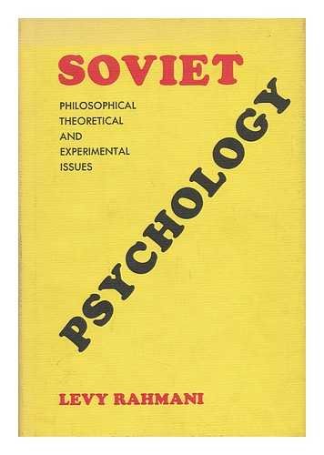 Soviet Psychology; Philosophical, Theoretical, and Experimental Issues ...