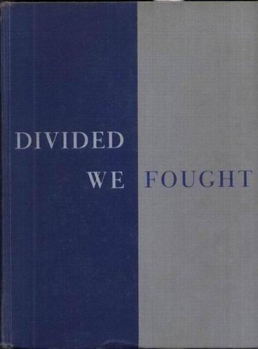Divided We Fought: Donald, David (ed).: Amazon.com: Books