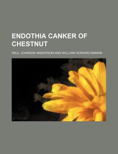 Endothia Canker of Chestnut : Amazon.de: Bücher