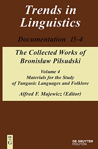 Materials for the Study of Tungusic Languages and Folklore (Trends in ...