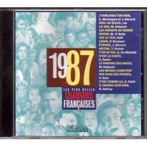 Les plus belles chansons françaises 1987 CD: Gilbert MONTAGNE - Judith ...
