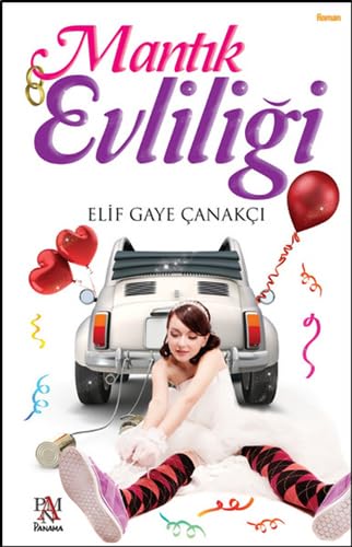Amazon.com: Mantik Evliligi: 9786059127318: Elif Gaye Canakci: Books