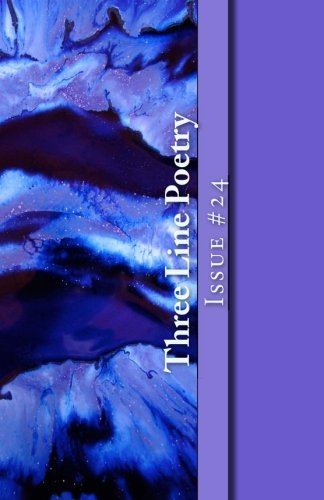 Buy Three Line Poetry: Issue #24 Book Online at Low Prices in India ...