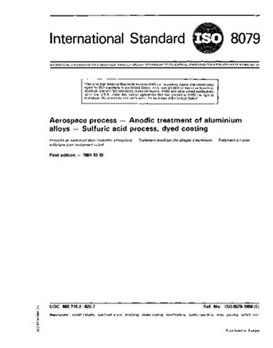 ISO 8079:1984, Aerospace process - Anodic treatment of aluminium alloys ...