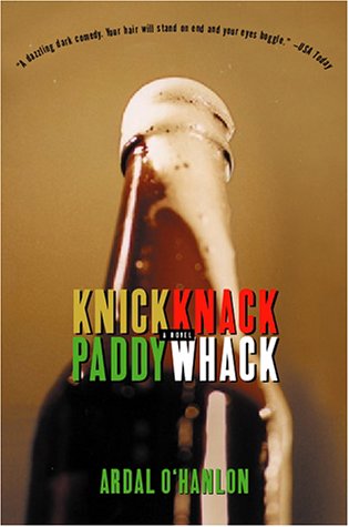 Amazon | Knick Knack Paddy Whack: A Novel | O'Hanlon, Ardal | Horror