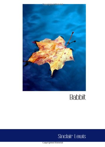 Amazon.com: Babbit: 9780554109916: Lewis, Sinclair: Books