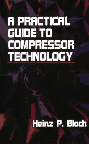 Buy Practical Guide to Compressor Technology Book Online at Low Prices ...