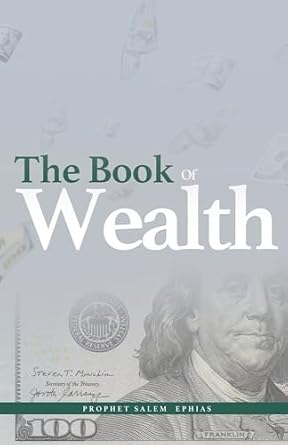 Amazon.com: The Book of Wealth: 9781908552839: Ephias, Salem: Books