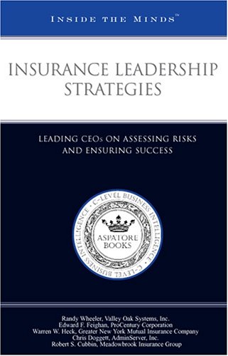 Buy Insurance Leadership Strategies: Leading Ceos on Assessing Risk And ...