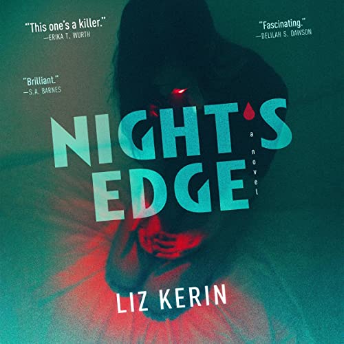 Amazon.com: Night's Edge: A Novel (Audible Audio Edition): Liz Kerin ...