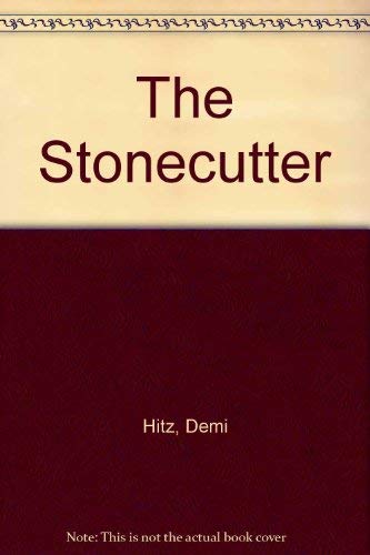 The Stonecutter: DEMI, DEMI: 9780517598658: Amazon.com: Books