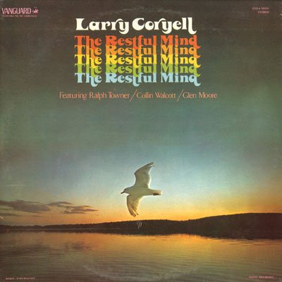 Larry Coryell, Ralph Towner, Oregon, Collin Walcott - The Restful Mind ...