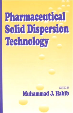 Pharmaceutical Solid Dispersion Technology: 9781566768139: Medicine ...