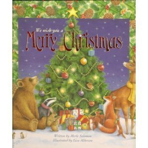 We Wish You a Merry Christmas: Merle Solomon, Lisa Alderson ...