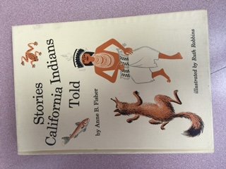 Stories California Indians told (Cadmus books): Fisher, Anne B: Amazon ...