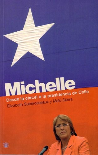 Michelle (Spanish Edition): Subercaseaux, Elizabeth: 9788478717507 ...