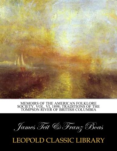 Amazon.com: Memoirs of the American Folklore Society, Vol. VI, 1898 ...