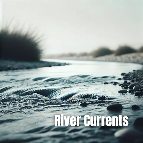Play River Currents: Flowing Meditation, Embracing the Unknown, Cascading Majesty, Liquid ...