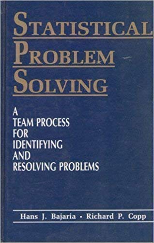 Buy Statistical Problem Solving (Sps : A Team Process for Identifying ...