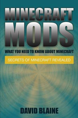 Amazon.com: Minecraft Mods: What You Need to Know about Minecraft ...