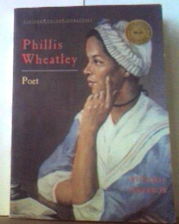 Phillis Wheatley (Junior World Biographies): Sherrow, Victoria ...
