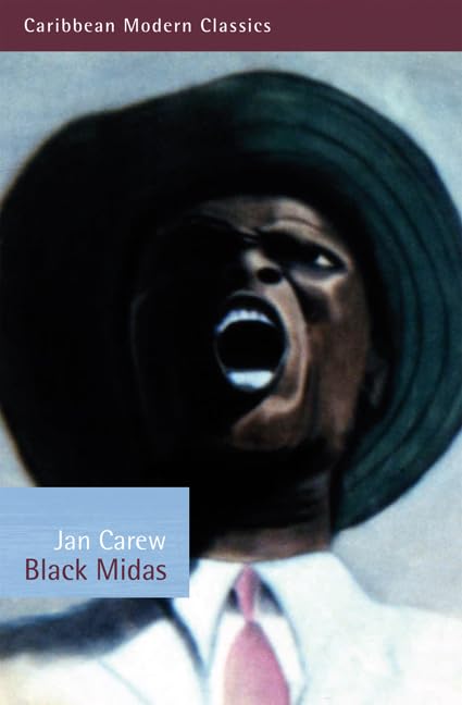 Black Midas (Caribbean Modern Classics): Carew, Jan: 9781845230951 ...