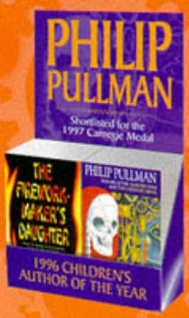Clockwork And Firework Maker's Daughter: Philip Pullman, Paul Bailey ...