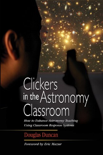 Buy Clickers in the Astronomy Classroom Book Online at Low Prices in ...