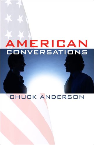 American Conversations: Anderson, Chuck: 9781413757576: Amazon.com: Books
