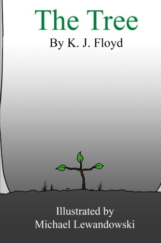 The Tree: Floyd, K J, Floyd, Cody Jude Hansen, Lewandowski, Michael ...