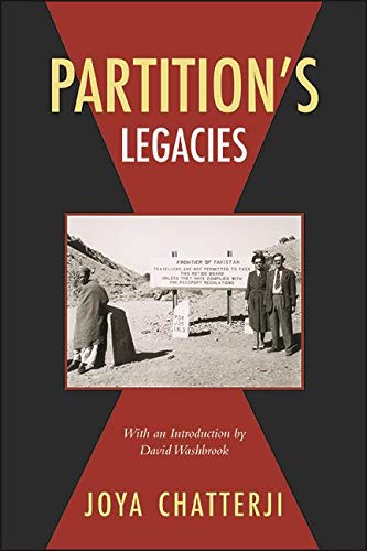 Amazon.com: Partition's Legacies eBook : Chatterji, Joya, Washbrook ...