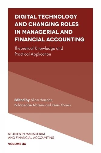 Buy Digital Technology and Changing Roles in Managerial and Financial Accounting: Theoretical ...