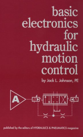 Buy Basic Electronics for Hydraulic Motion Control Book Online at Low ...